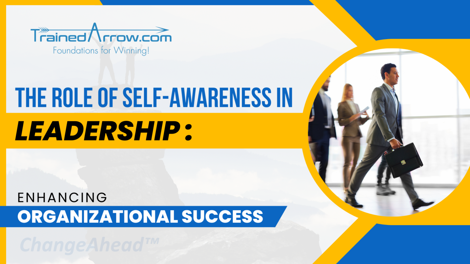 The Role of Self-Awareness in Leadership - TrainedArrow